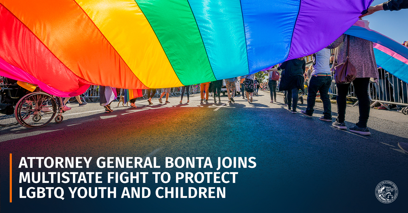 Attorney General Bonta Joins Multistate Fight to Protect LGBTQ Youth ...
