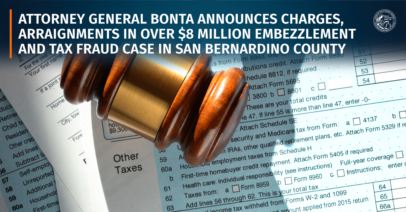 Attorney General Bonta Announces Charges, Arraignments in Over $8 ...